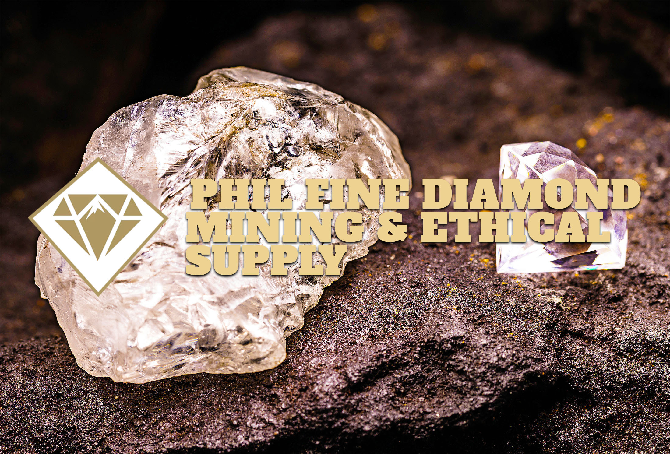 Home - Phil Fine Diamond Mining & Ethical Supply